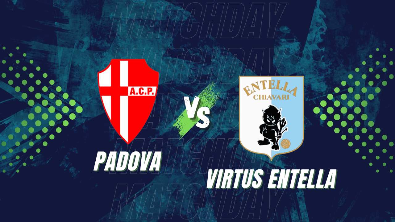 Padova Virtus Entella: diretta live testuale, formazioni e tabellino